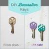 DIY Decorative Keys - Living Well Mom