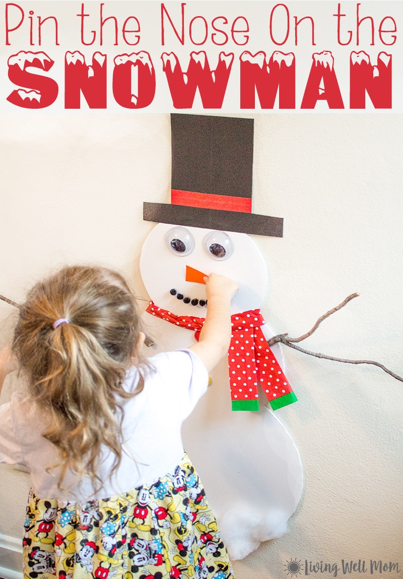 Pin the Nose on the Snowman {Indoor Activity} - Living Well Mom