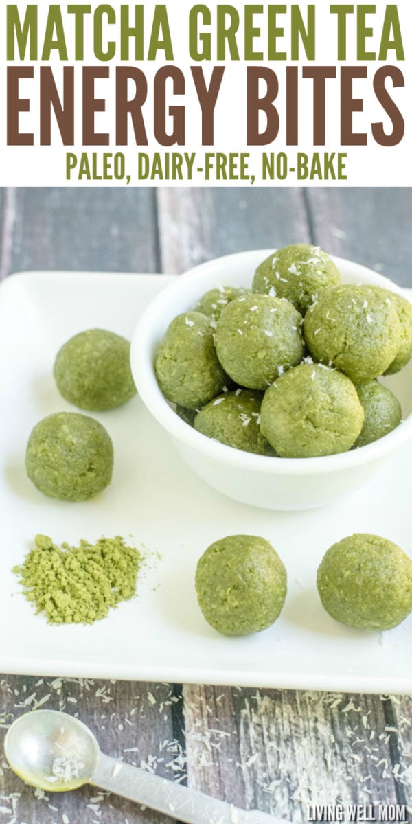 No-Bake Energy Bites - Matcha Green Tea Energy Balls