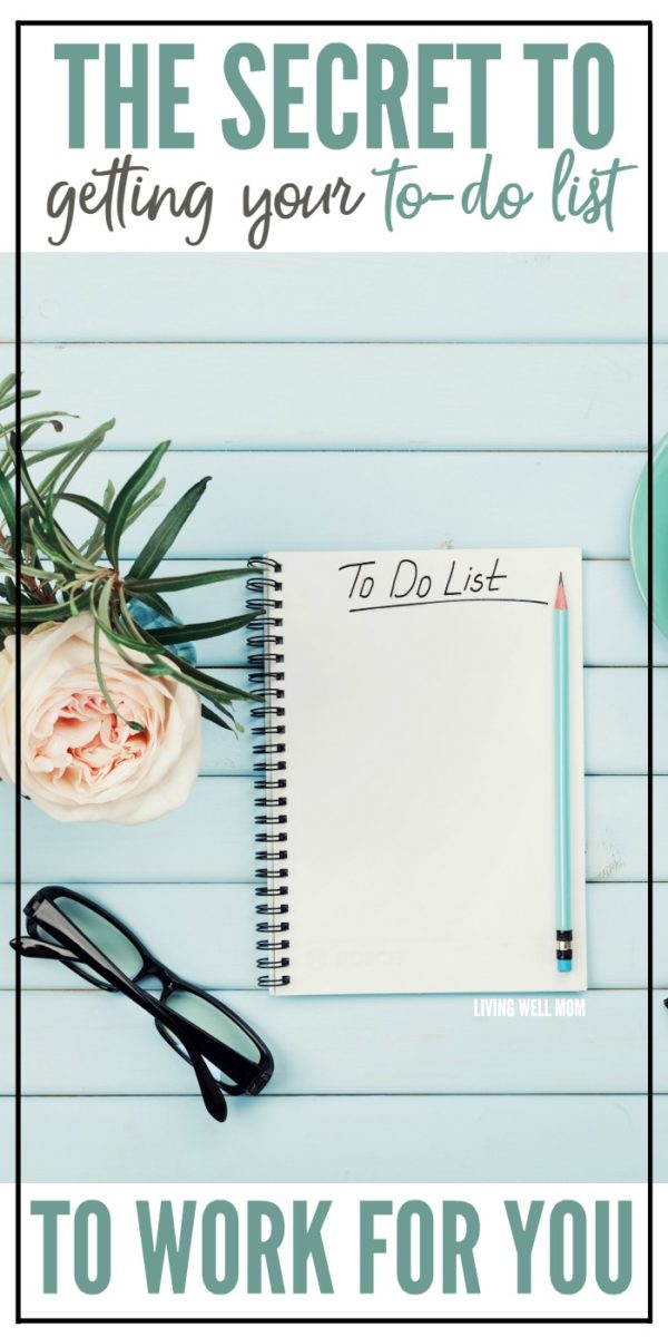The Secret to Making Your To-Do List Work for You