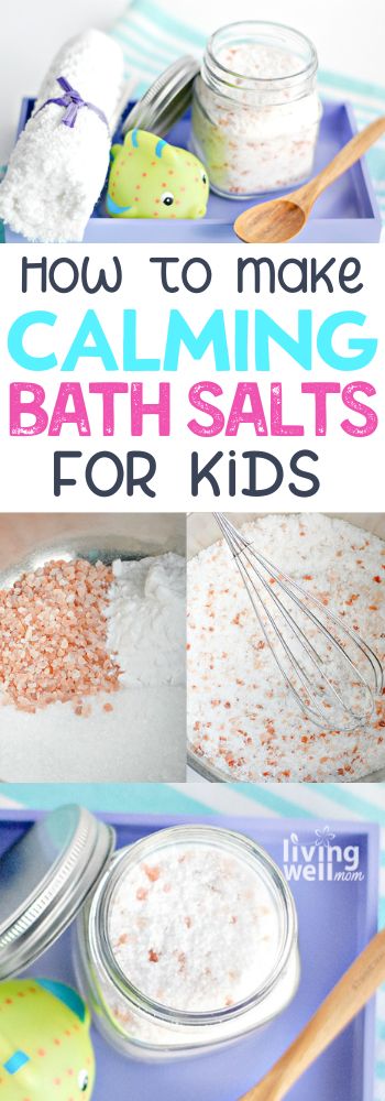Calming Bath Salts for Kids - Living Well Mom
