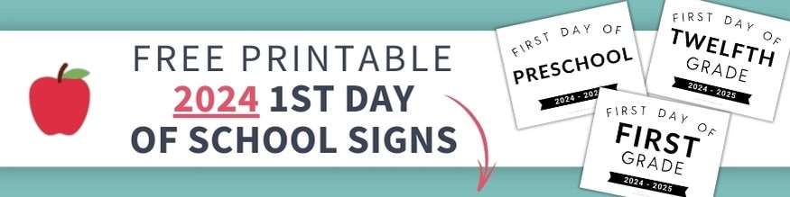 Free 2024-2025 Printable First Day of School Signs for All Grades
