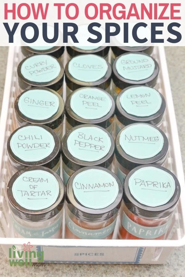 How to Organize Spices the Simple Way - Living Well Mom