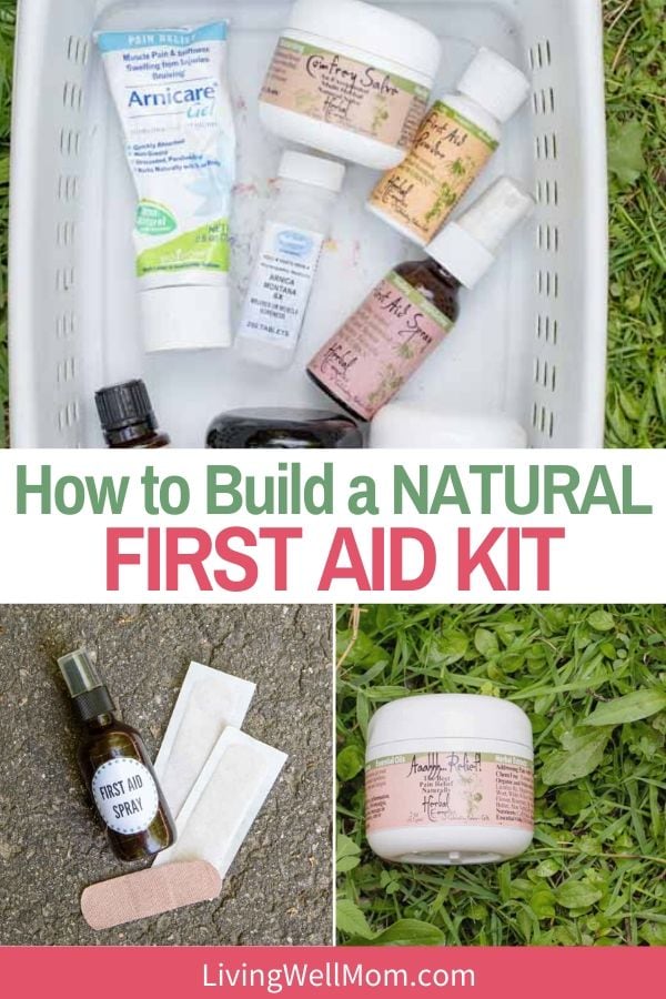 Natural First Aid Kit Supplies: 9 Things You Need to Include