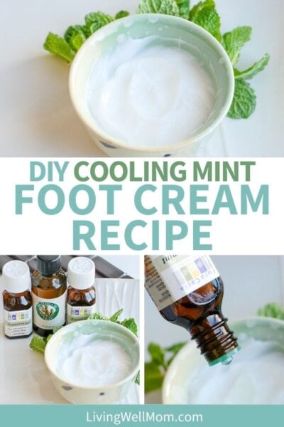 Homemade Foot Cream with Peppermint - Living Well Mom