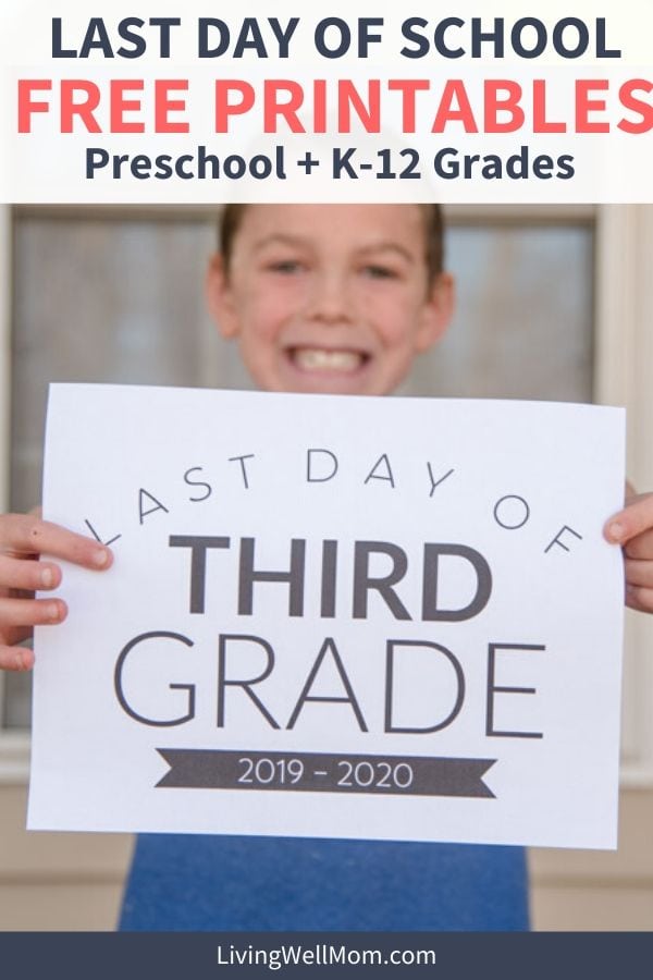 Last Day of School Signs for 2025 - Free Printables for All Grades